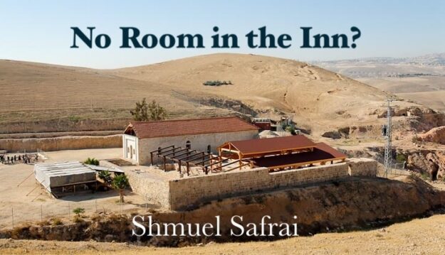 No Room in the Inn? | Jerusalem Perspective