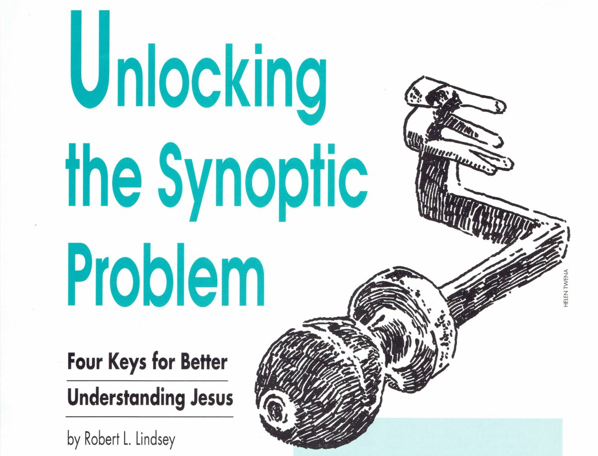 Unlocking the Synoptic Problem: Four Keys for Better Understanding ...